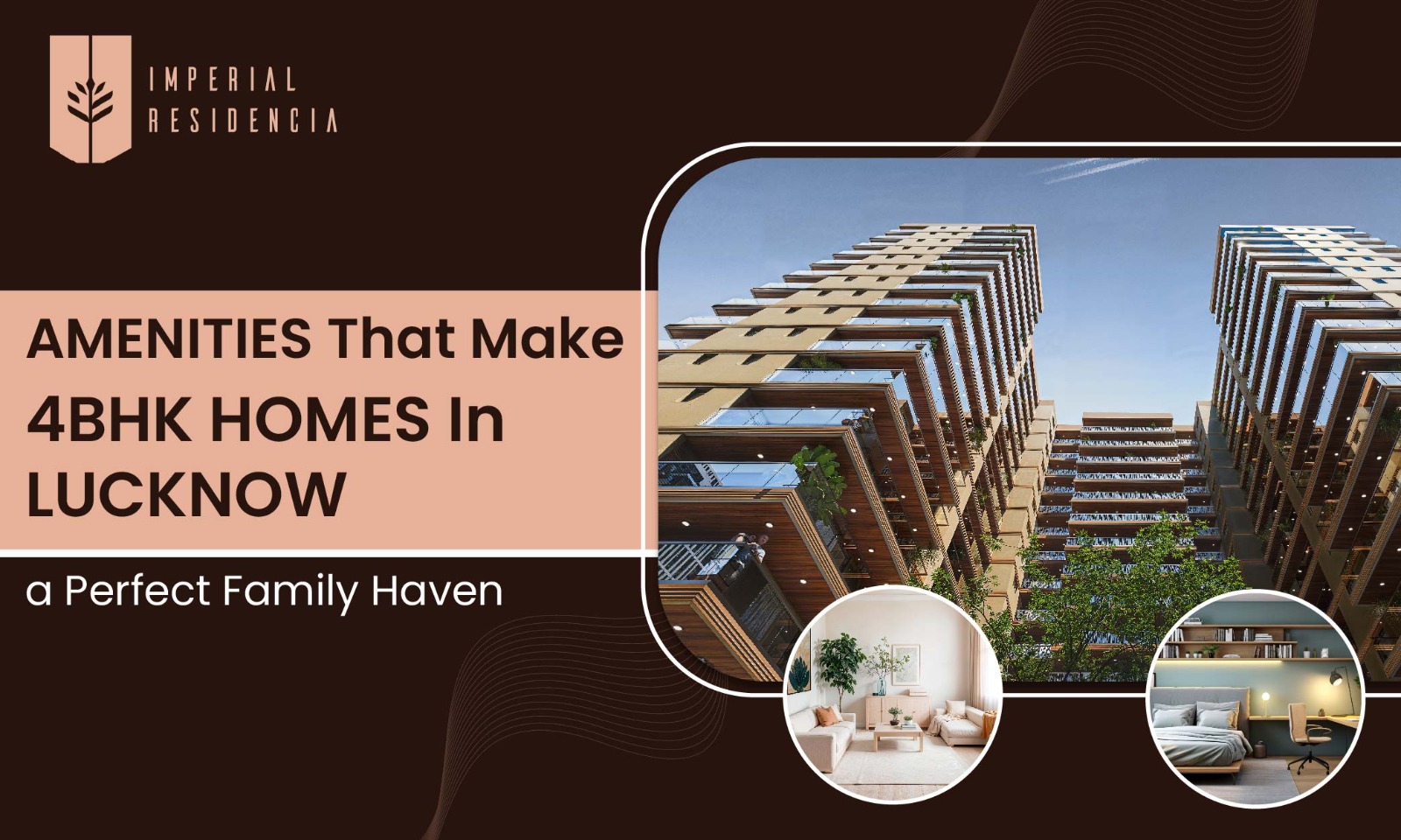 Amenities That Make 4BHK Homes in Lucknow a Perfect Family Haven ...